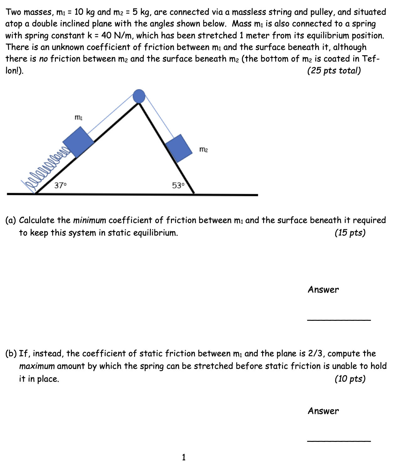 Solved Two masses, m1=10 kg and m2=5 kg, are connected via a | Chegg.com