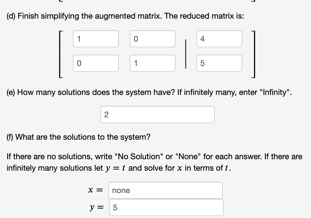 Solved (d) Finish simplifying the augmented matrix. The | Chegg.com
