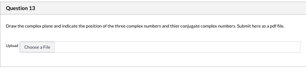 Solved Given are the following complex numbers: 21 6j5 -ji | Chegg.com