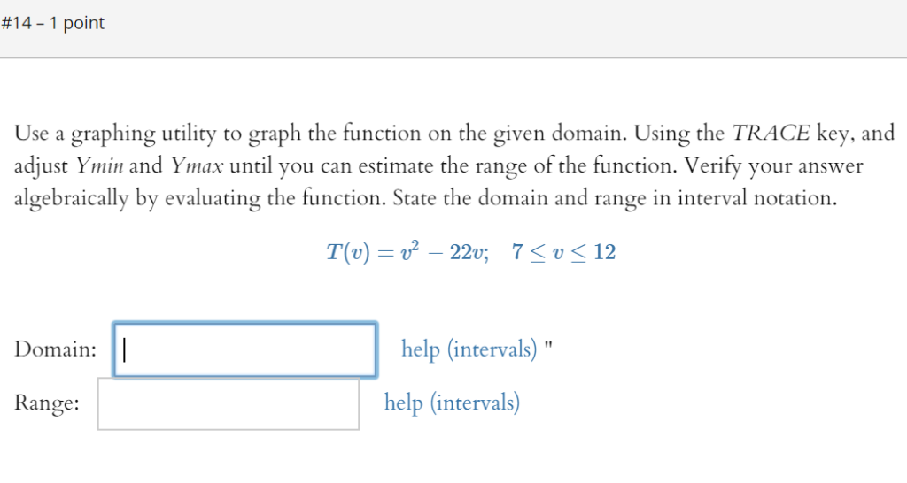 Solved #14 -1 point graphing utility to graph the function | Chegg.com