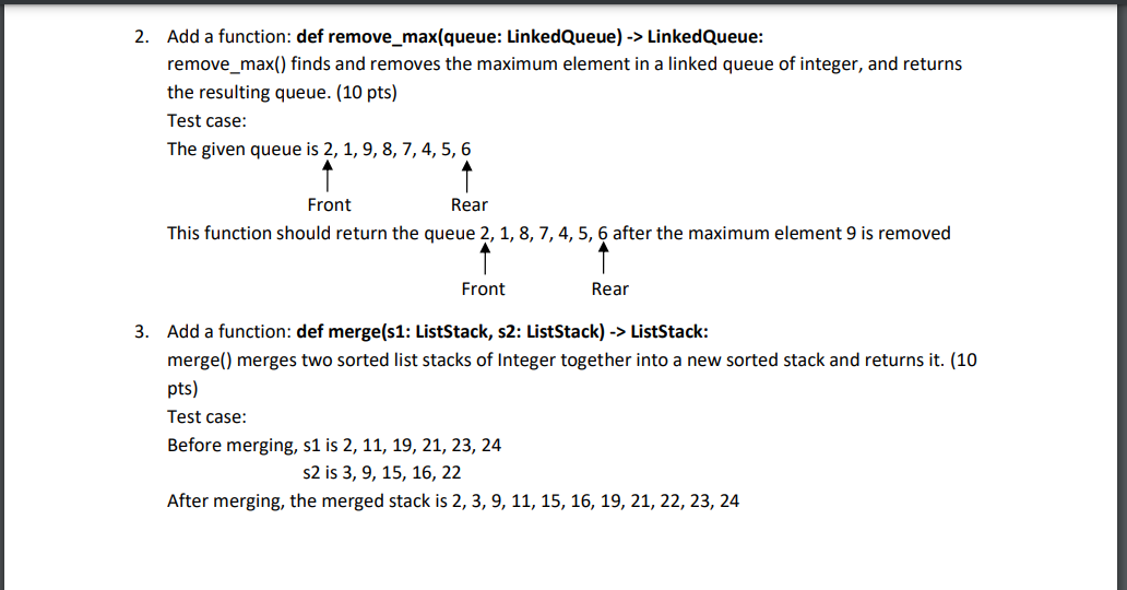 Solved 2 Add A Function Def Removemaxqueue Linkedqueue 0167