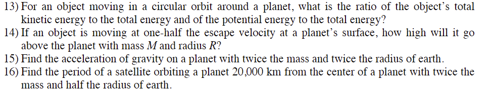 Solved 13) For an object moving in a circular orbit around a | Chegg.com