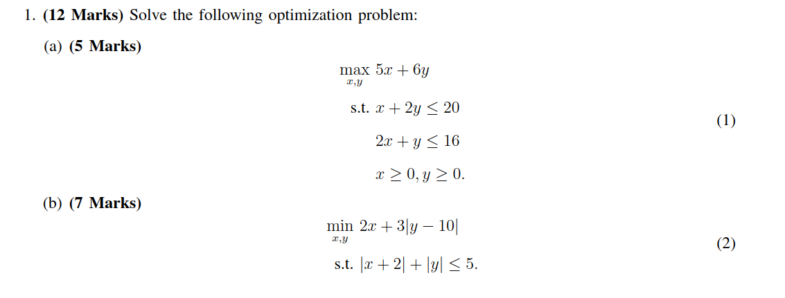 Solved 1. (12 Marks) Solve the following optimization | Chegg.com