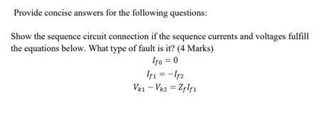 Solved Provide concise answers for the following questions: | Chegg.com