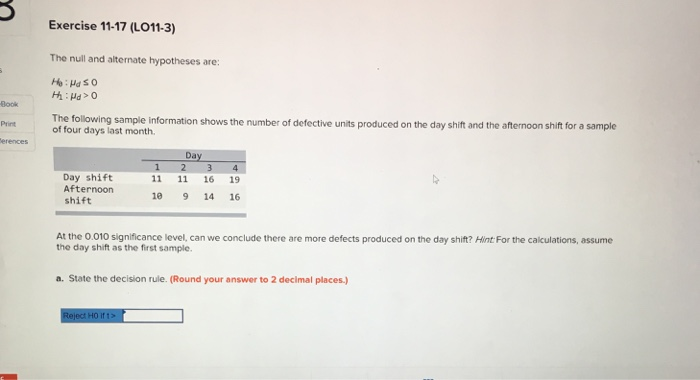 Solved Exercise 11-17 (LO11-3) The null and alternate | Chegg.com Solved Exercise 11-17 (LO11-3) The null and alternate | Chegg.com