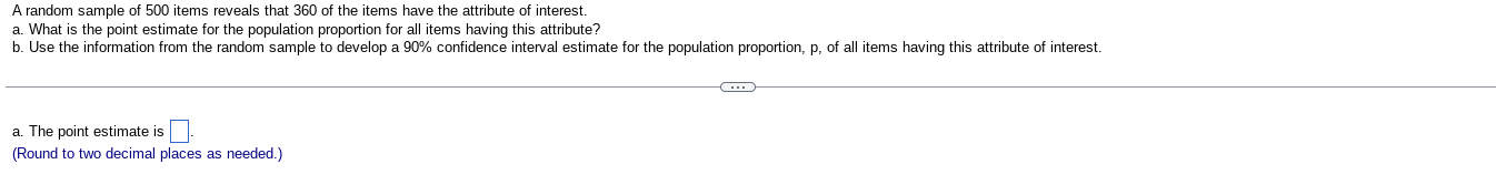 Solved A random sample of 500 items reveals that 360 of the | Chegg.com