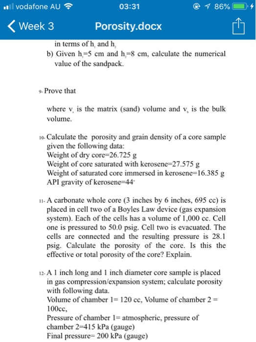 Solved 7- A carbonate whole core (3 inches by 6 inches, 695 | Chegg.com