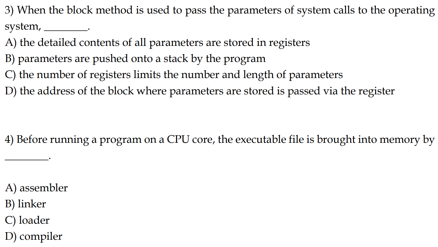 Solved 3) When the block method is used to pass the | Chegg.com