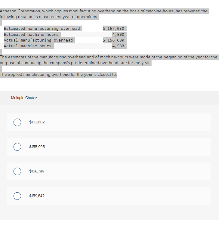 Solved cheson Corporation, which applies manufacturing | Chegg.com