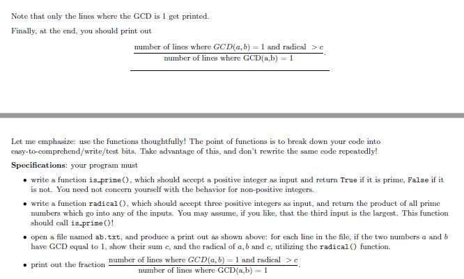 Solved 1) abc.py The abc conjecture is a hot topic in | Chegg.com