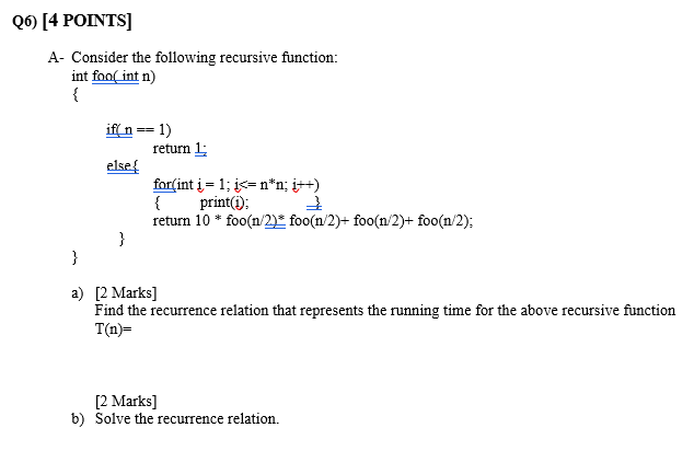 Solved Q6 [4 POINTS] A- Consider the following recursive | Chegg.com