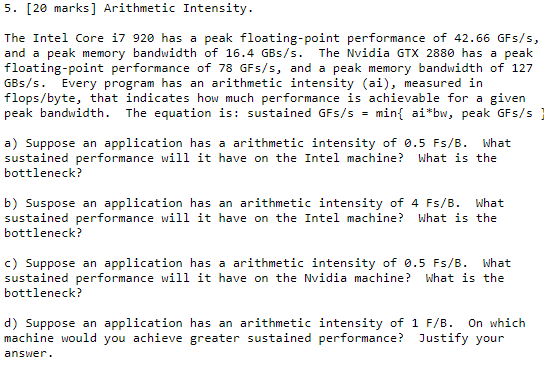 5. [20 marks] Arithmetic Intensity. The Intel Core i7 | Chegg.com