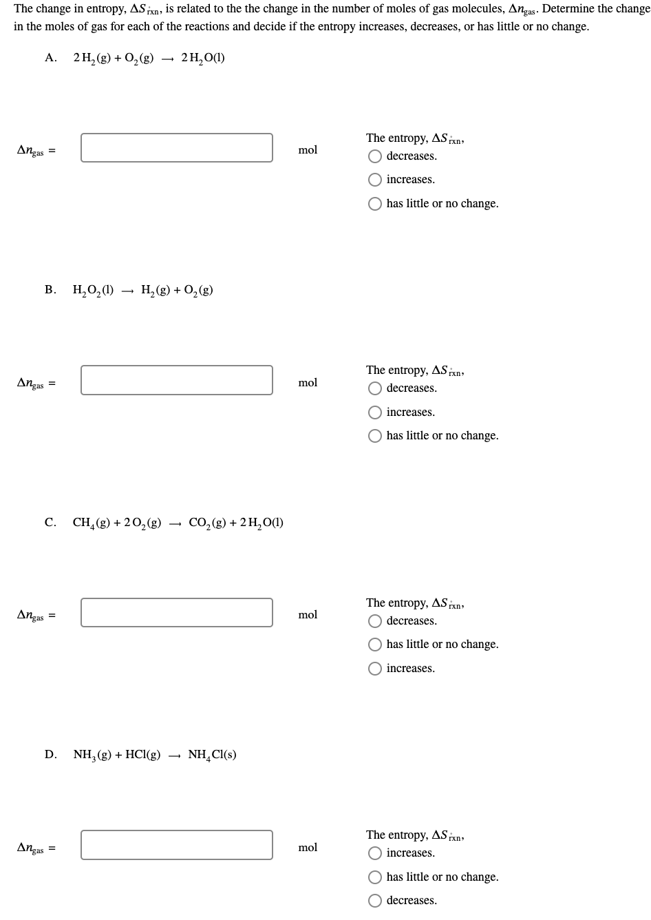 Solved The change in entropy, \Delta S_(rxn), ﻿is related to | Chegg.com