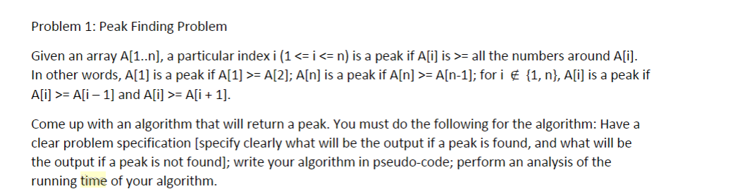 Solved Problem 1: Peak Finding ProblemGiven an array | Chegg.com