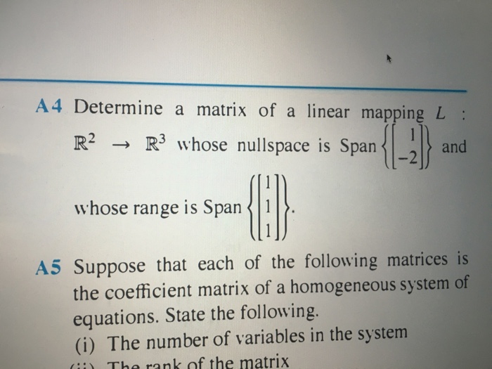 Solved A4 Determine a matrix of a linear mapping L IR -2// | Chegg.com