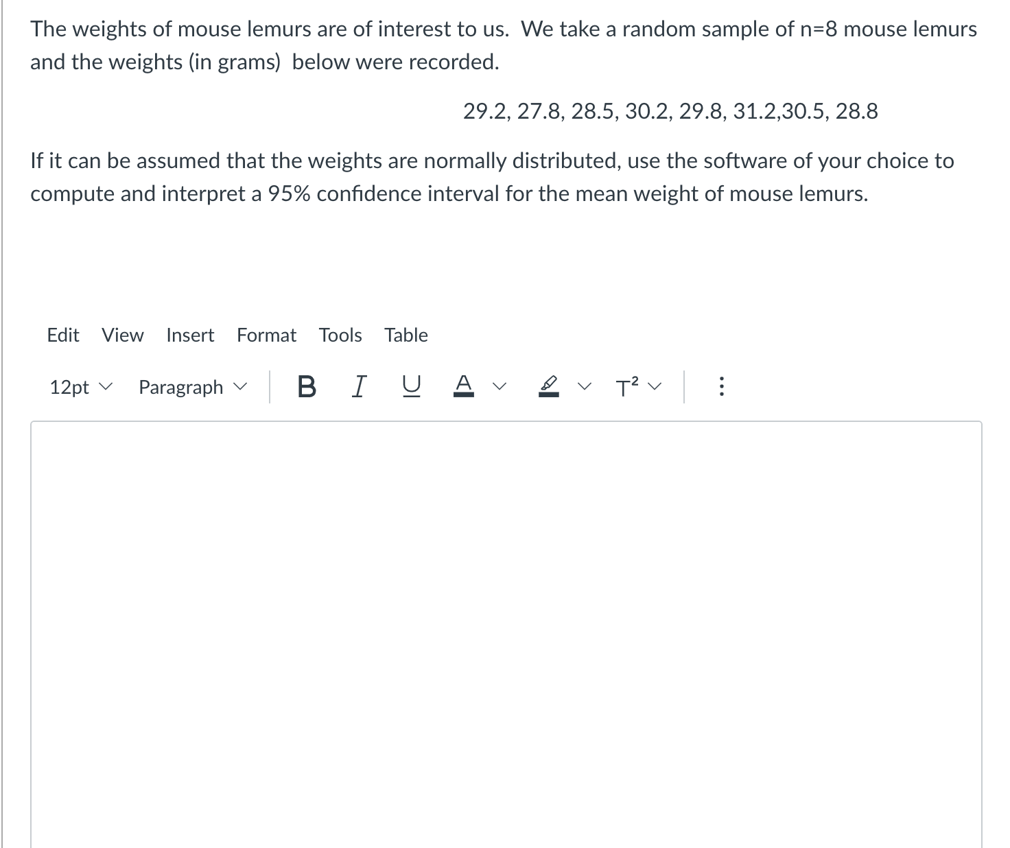Solved The weights of mouse lemurs are of interest to us. We | Chegg.com