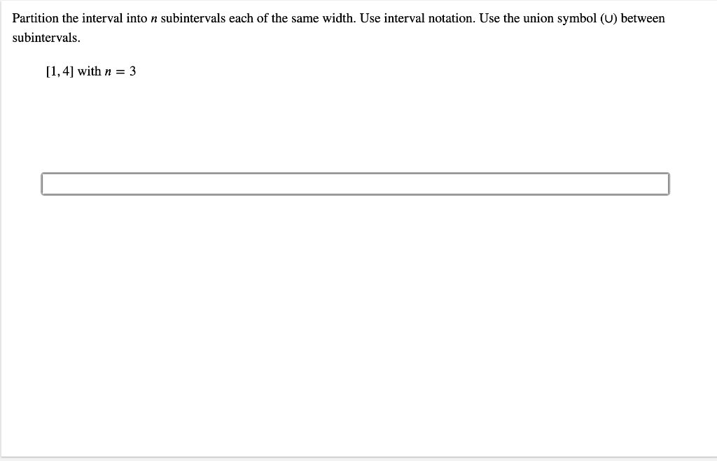 Solved Partition the interval into n subintervals each of | Chegg.com