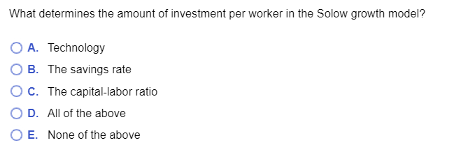 Solved What determines the amount of investment per worker | Chegg.com