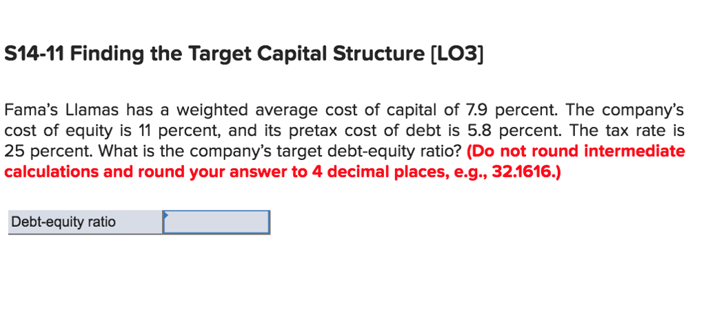 Solved S14-11 Finding the Target Capital Structure [LO3] | Chegg.com