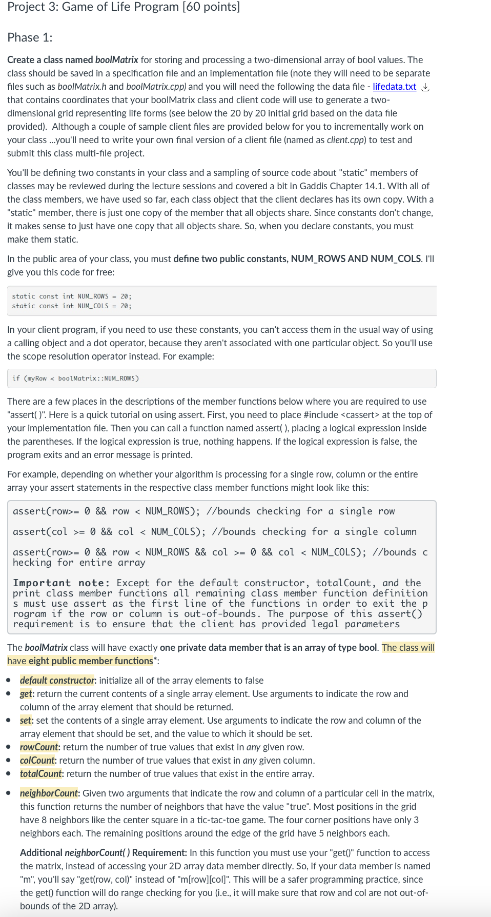 Solved Project 3: Game of Life Program [60 points] Phase 1: | Chegg.com