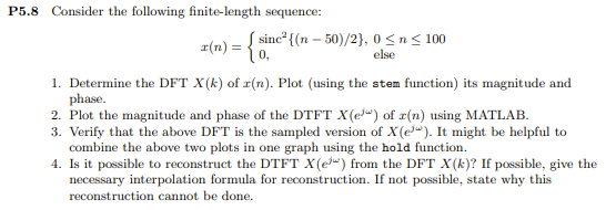 P5.8 Consider the following finite-length sequence: | Chegg.com