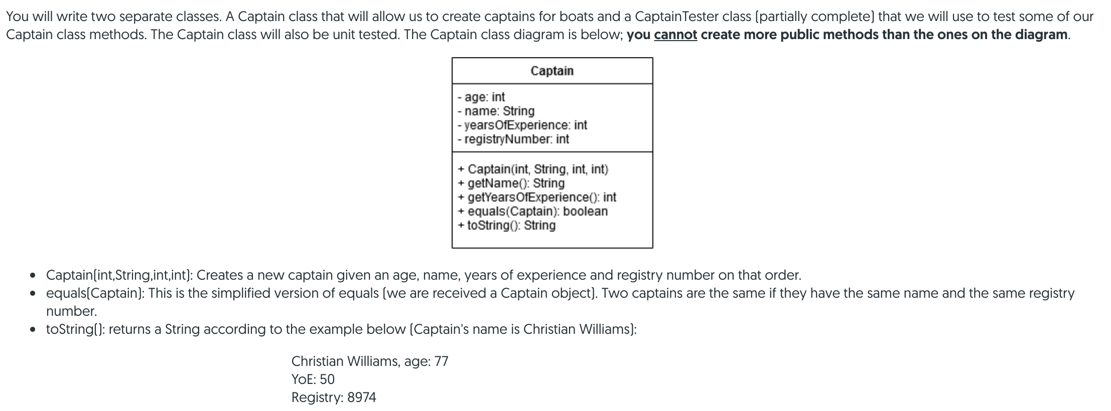 Solved You will write two separate classes. A Captain class | Chegg.com