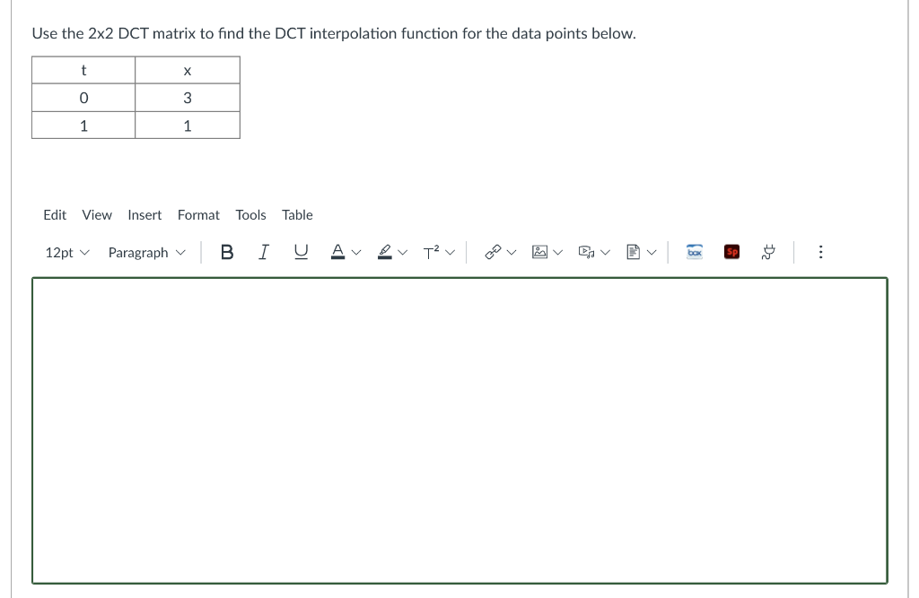 Use the 2x2 DCT matrix to find the DCT interpolation | Chegg.com