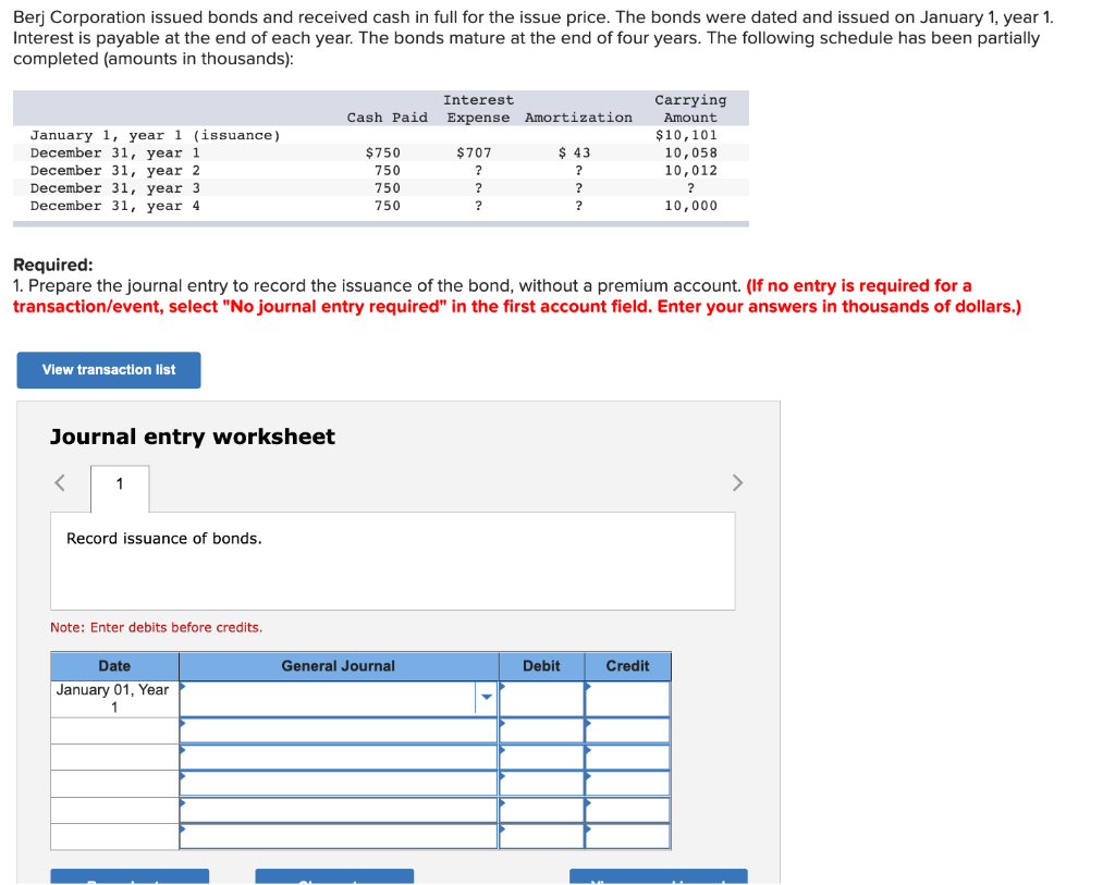 Solved Berj Corporation issued bonds and received cash in | Chegg.com
