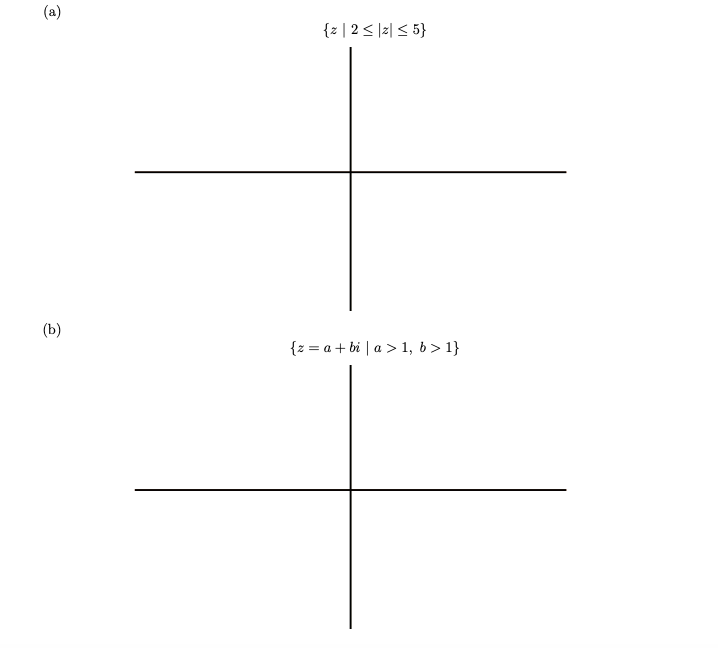 Solved (a) {z |2 1} | Chegg.com