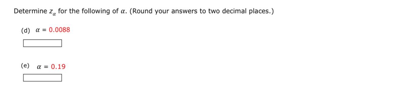 Solved Determine zα for the following of α. (Round your | Chegg.com
