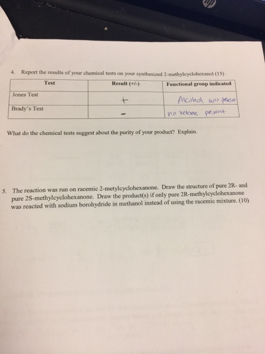 Solved 4. Report the results of your chemical tests on your | Chegg.com