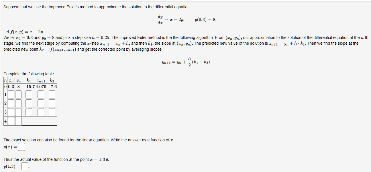 Solved Suppose that we use the Improved Euler's method to | Chegg.com