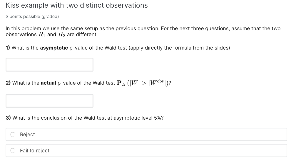 Kiss example with two distinct observations 3 points | Chegg.com