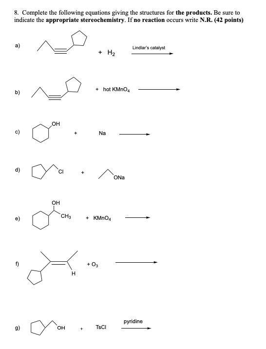Solved h) +BH3⋅ THF H2O2,NaOH i) +CH3COOH j) +NaBH4 k) l) | Chegg.com