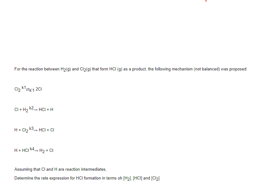 Solved For the reaction between H2(g) and Cl2(9) that form | Chegg.com