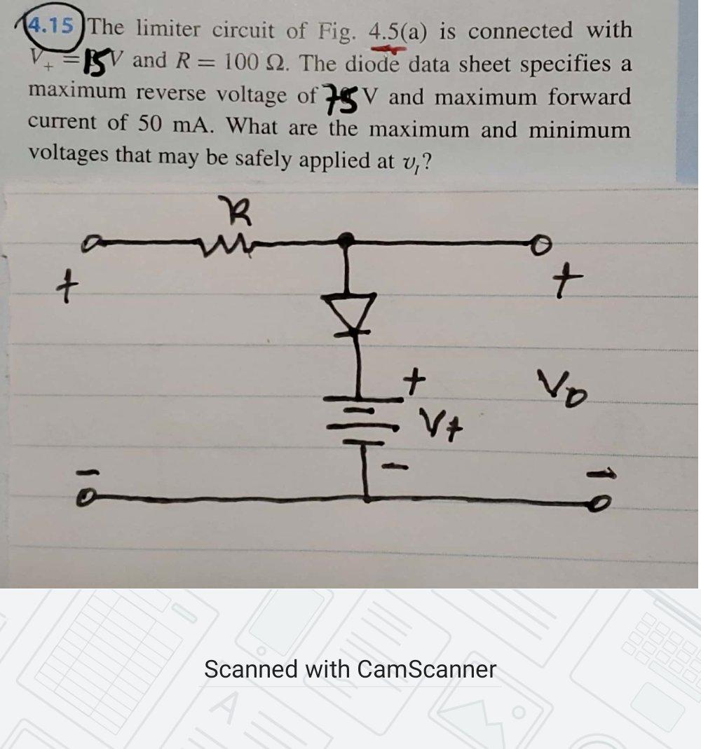 Solved 14.15)The limiter circuit of Fig. 4.5(a) is connected | Chegg.com