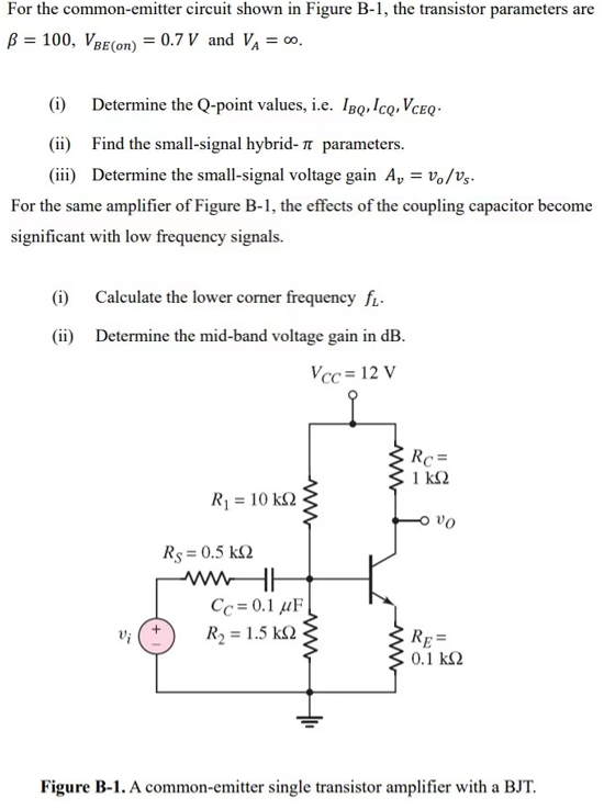 Solved For the common-emitter circuit shown in Figure B-1, | Chegg.com