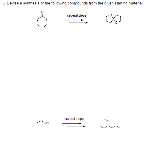 Solved 6. Devise a synthesis of the following compounds from | Chegg.com