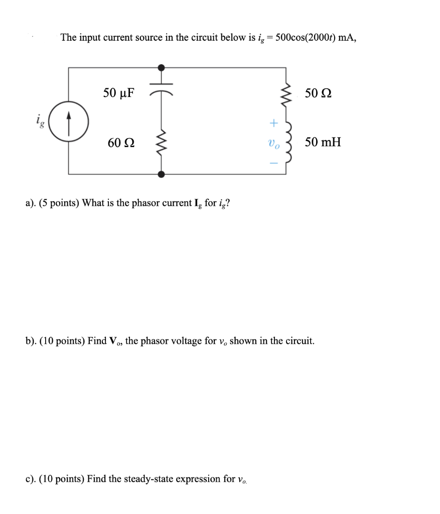 Solved The input current source in the circuit below is | Chegg.com