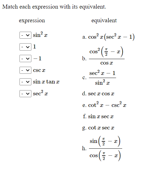 Solved Match each expression with its equivalent. expression | Chegg.com