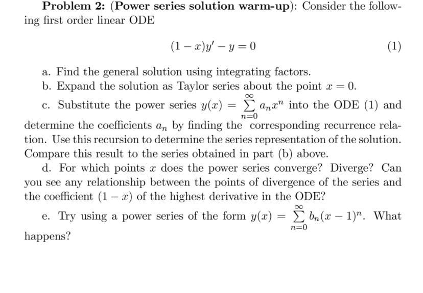 Solved Problem 2: (Power series solution warm-up): Consider | Chegg.com