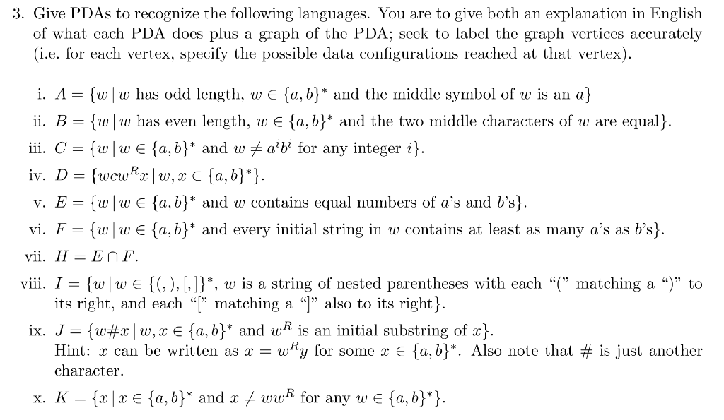 Solved 3. Give PDAs to recognize the following languages. | Chegg.com