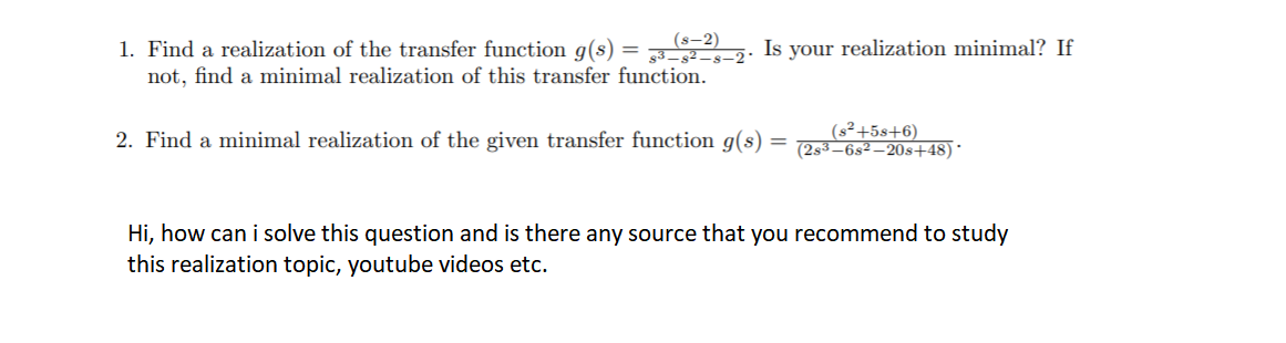 Solved a () 1. Find a realization of the transfer function | Chegg.com