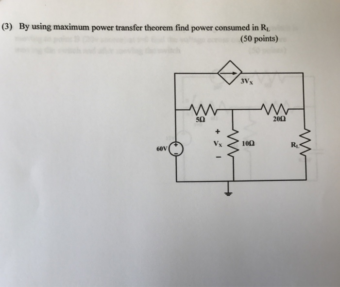 Solved By using maximum power transfer theorem find power | Chegg.com