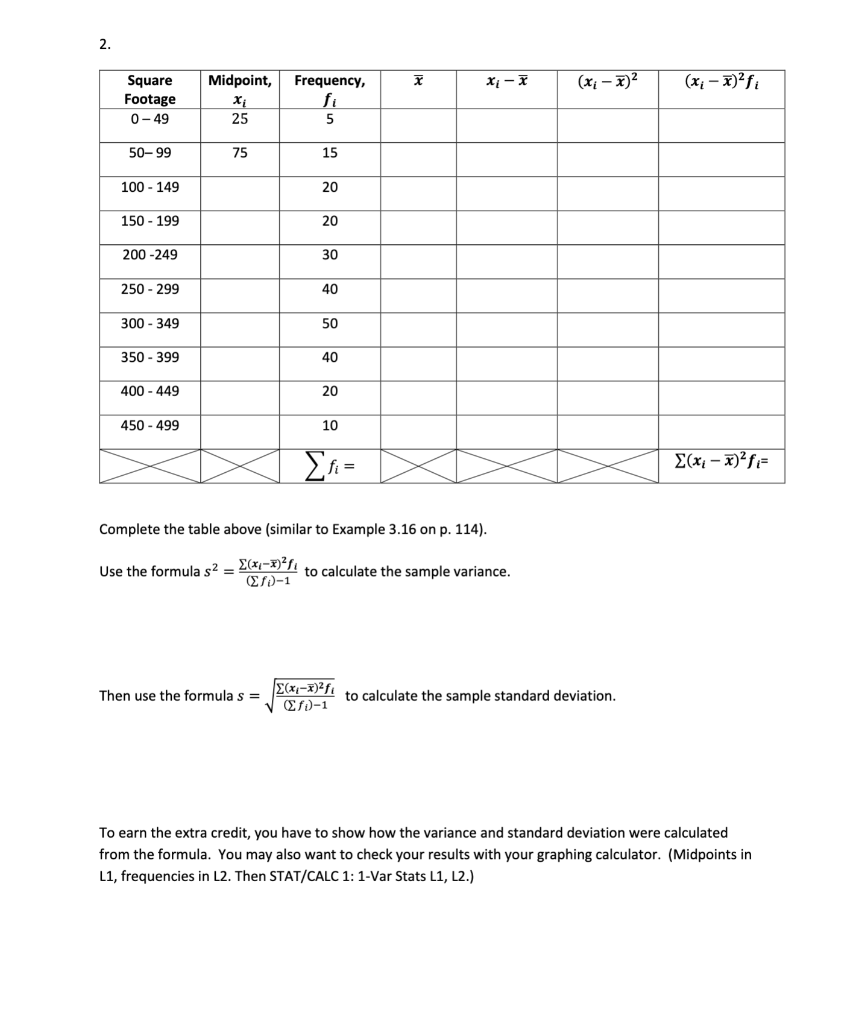 Solved Statistics Grouped Data Assignment 1. The table below | Chegg.com