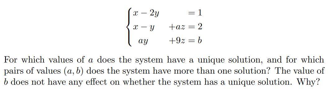 Solved Consider the following system in unknowns x,y,z | Chegg.com
