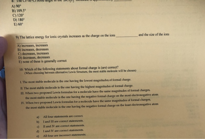 Solved A) 90° B) 109.5 C) 120 D) 180 E) 60 9) The lattice | Chegg.com