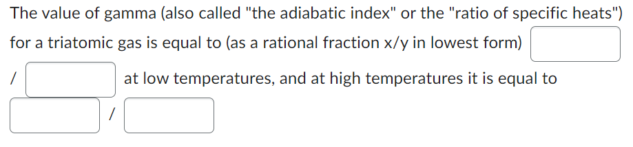 Solved The value of gamma (also called "the adiabatic index" | Chegg.com