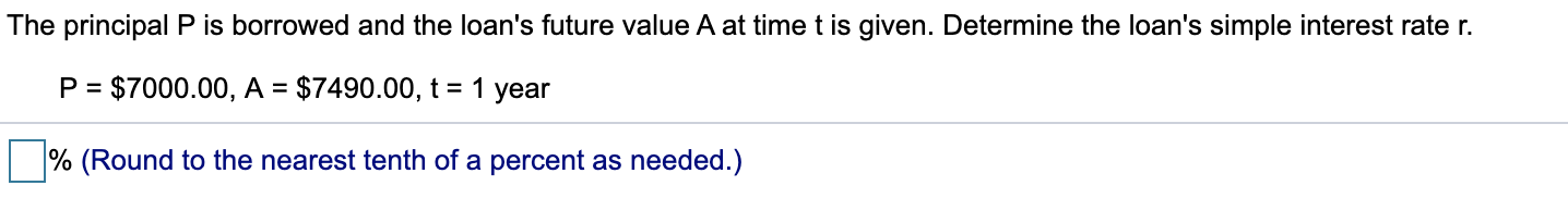 Solved The principal P is borrowed and the loan's future | Chegg.com