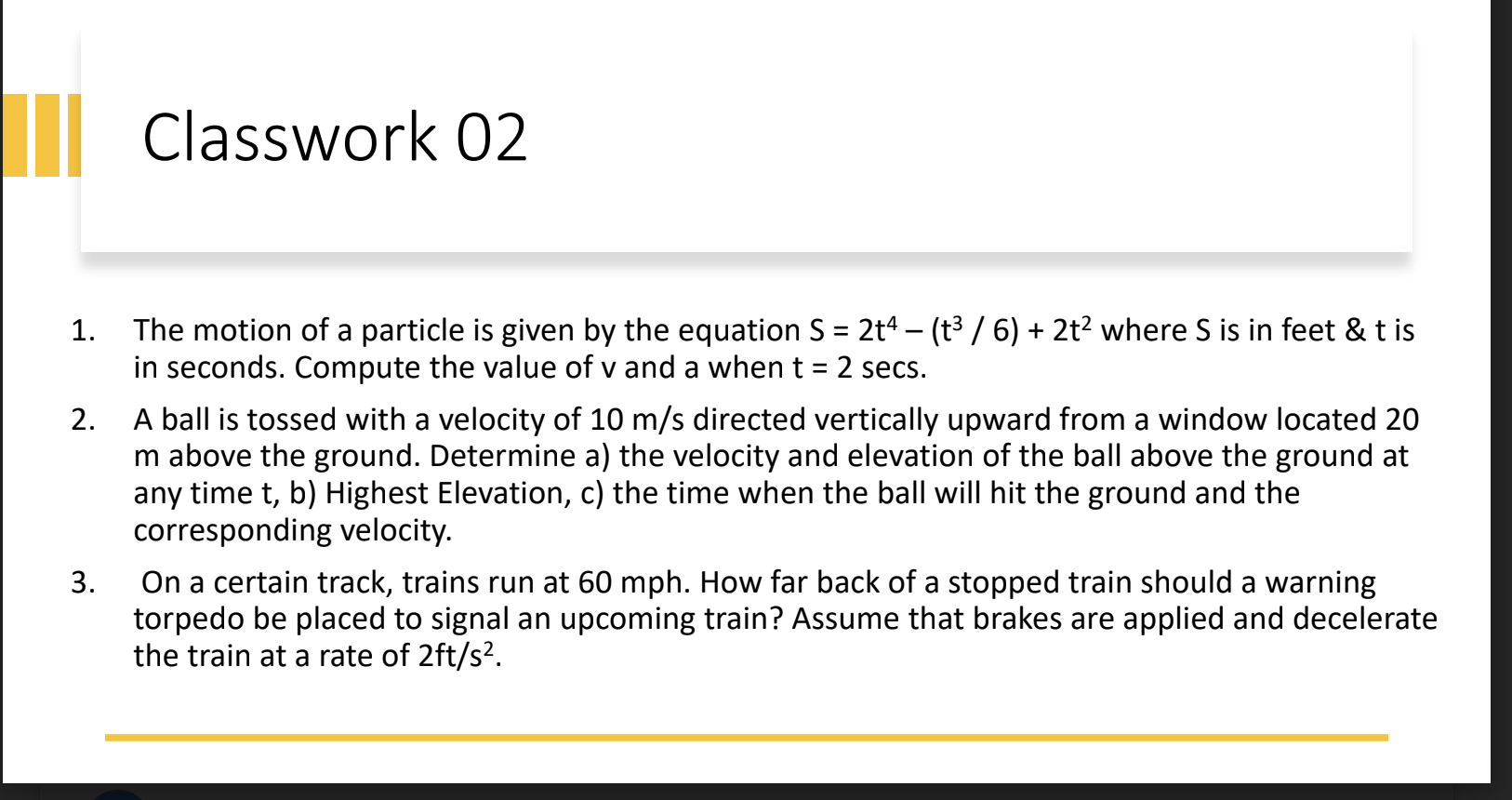 Solved Classwork 02 1. The motion of a particle is given by | Chegg.com